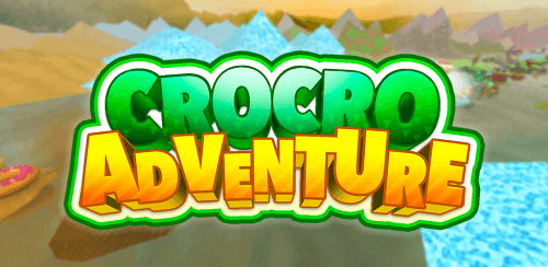 Crocro Adventure v10.2.31.5 MOD APK (Unlock Full Version) Download