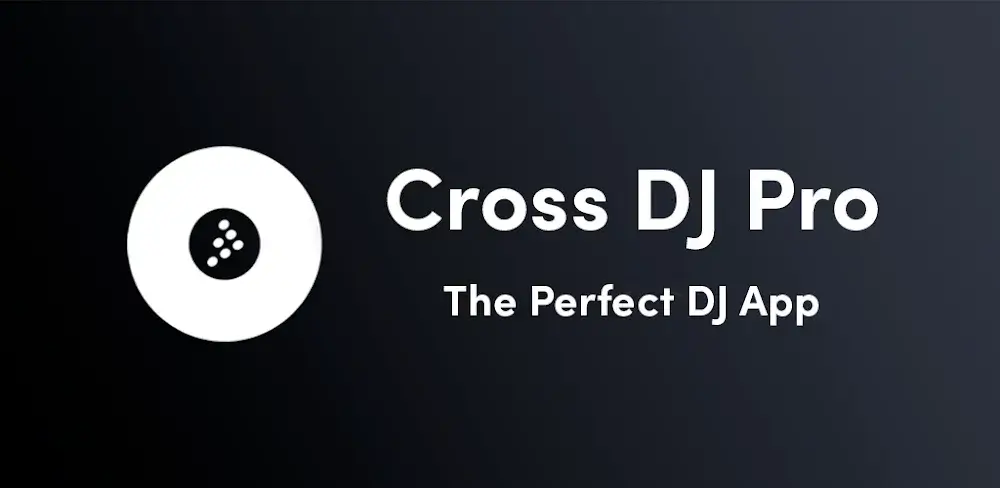 Cross DJ Pro v4.0.15 MOD APK (Premium Unlocked) Download