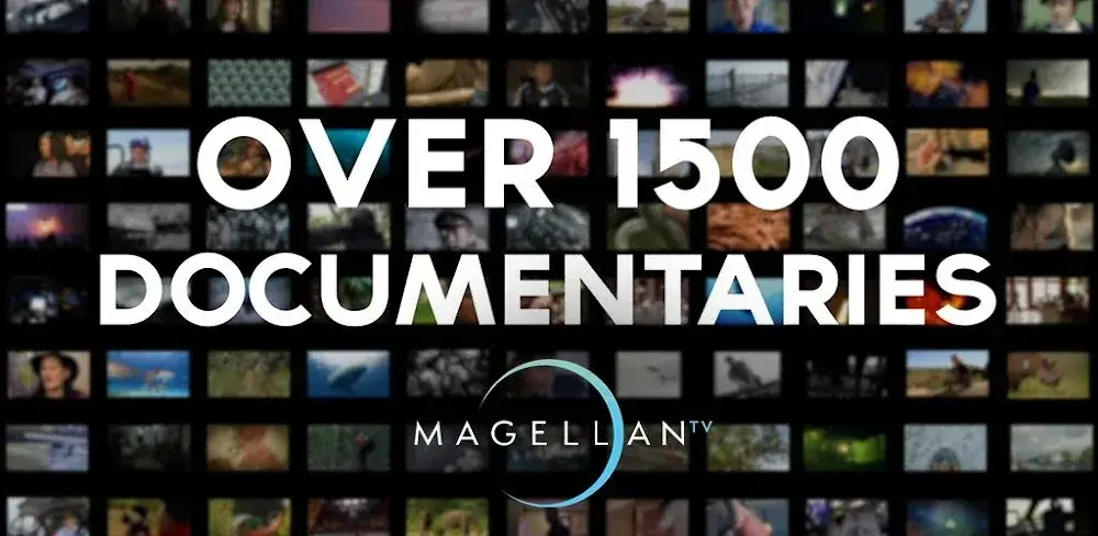 MagellanTV Documentaries vmob.2.1.120 MOD APK (Premium Unlocked) Download