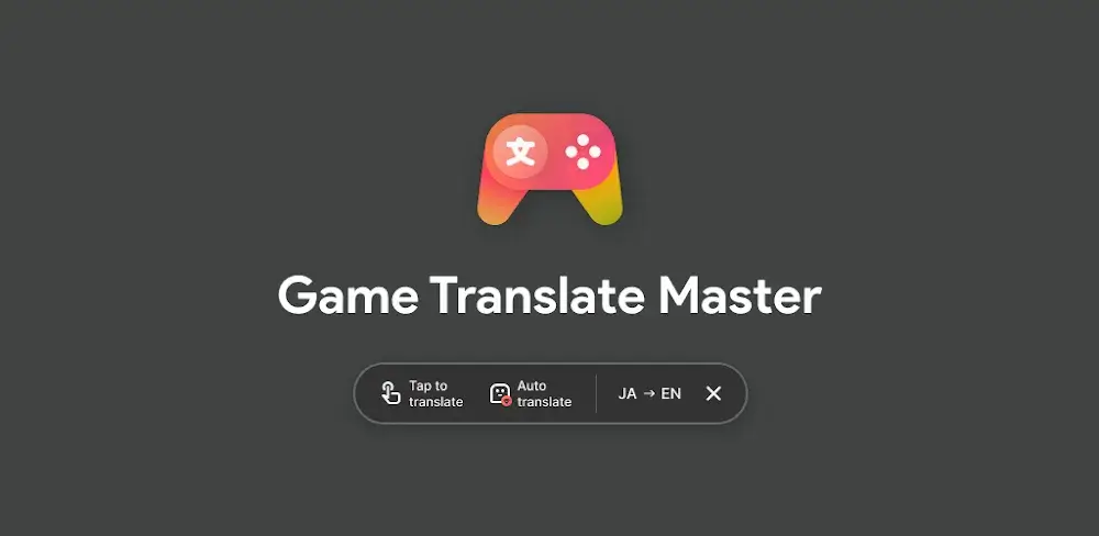 Game Translate Master v2.0.7 MOD APK (Premium Unlocked) Download