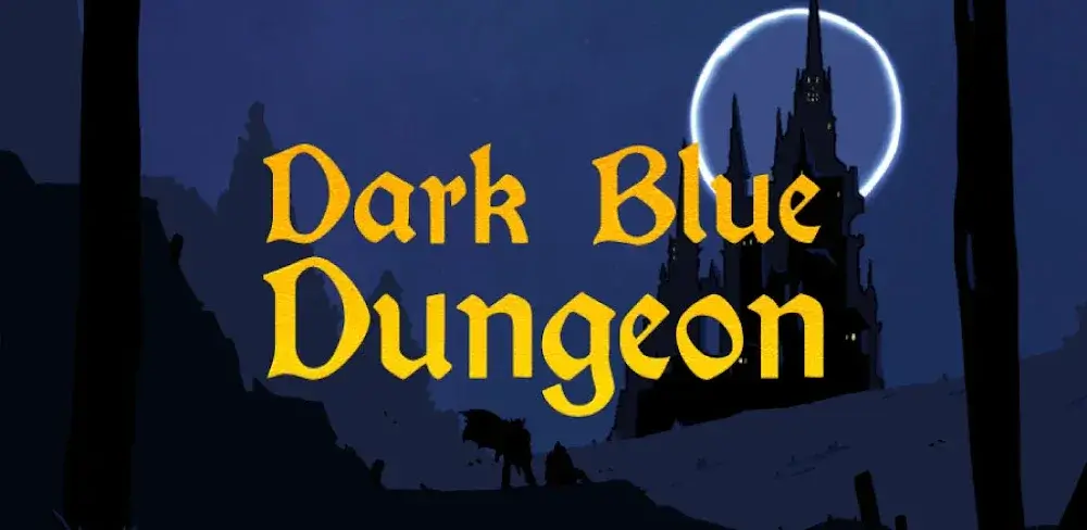 Dark Blue Dungeon v2.5.2 MOD APK (Unlocked All DLC) Download