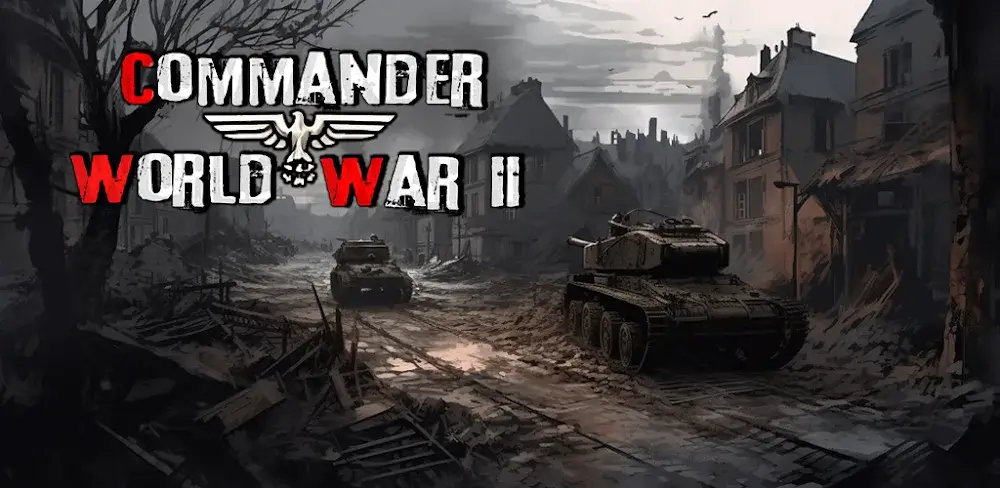 Commander: World War 2 v1.0 APK (Full Game) Download
