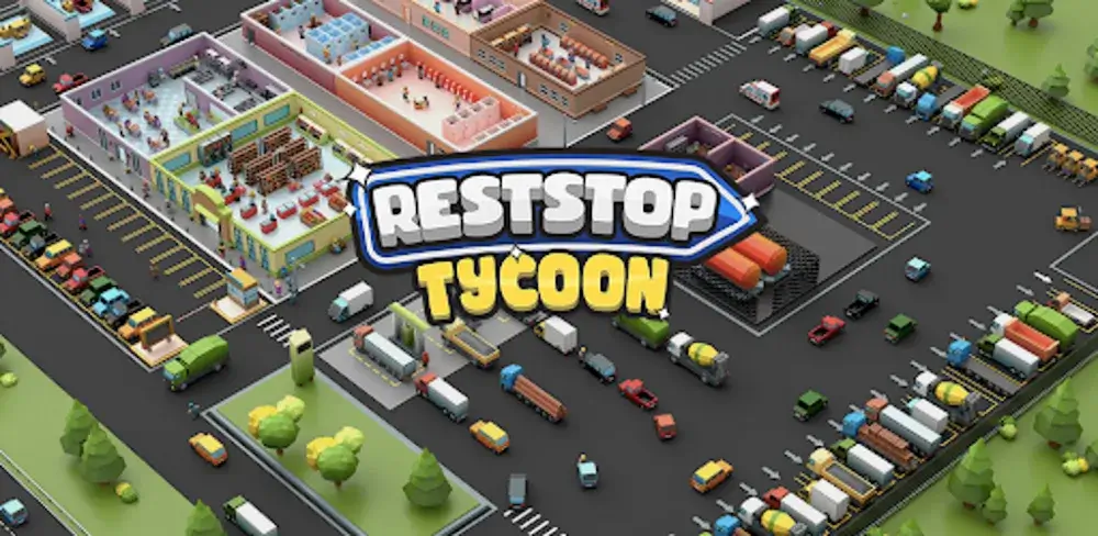 Rest Stop Tycoon v2026.3 MOD APK (Unlimited Money) Download