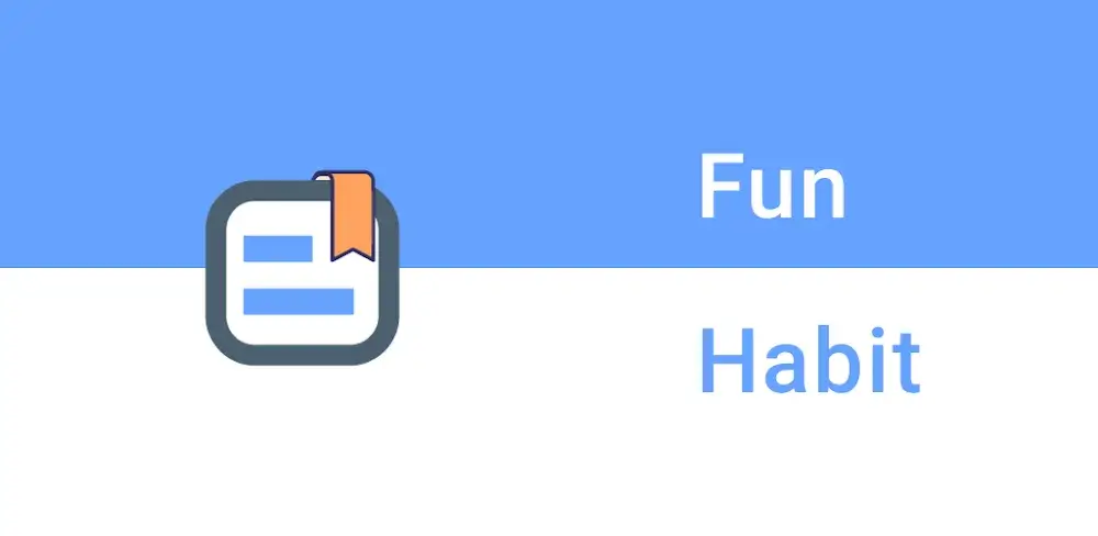 Fun Habit v2.3.0.7 MOD APK (Premium Unlocked) Download