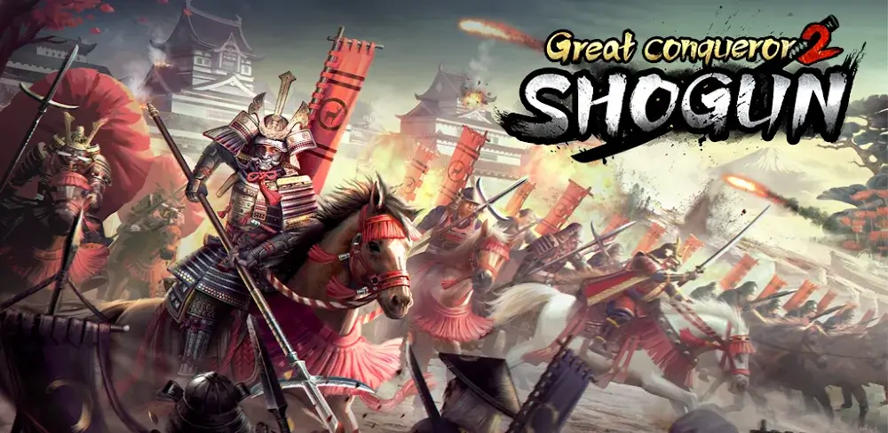 Great Conqueror 2: Shogun v3.0.0 MOD APK (Unlimited Money) Download
