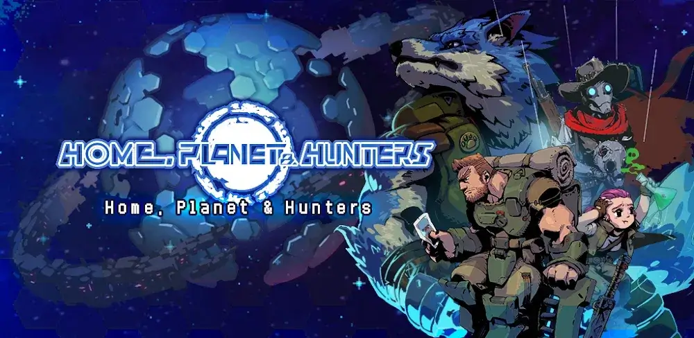 Home, Planet & Hunters v1.2.11 MOD APK (Menu, Game Speed) Download